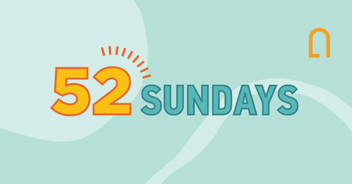 Reclaiming The Lord s Day With 52 Sundays 2023 A New Look For A New 